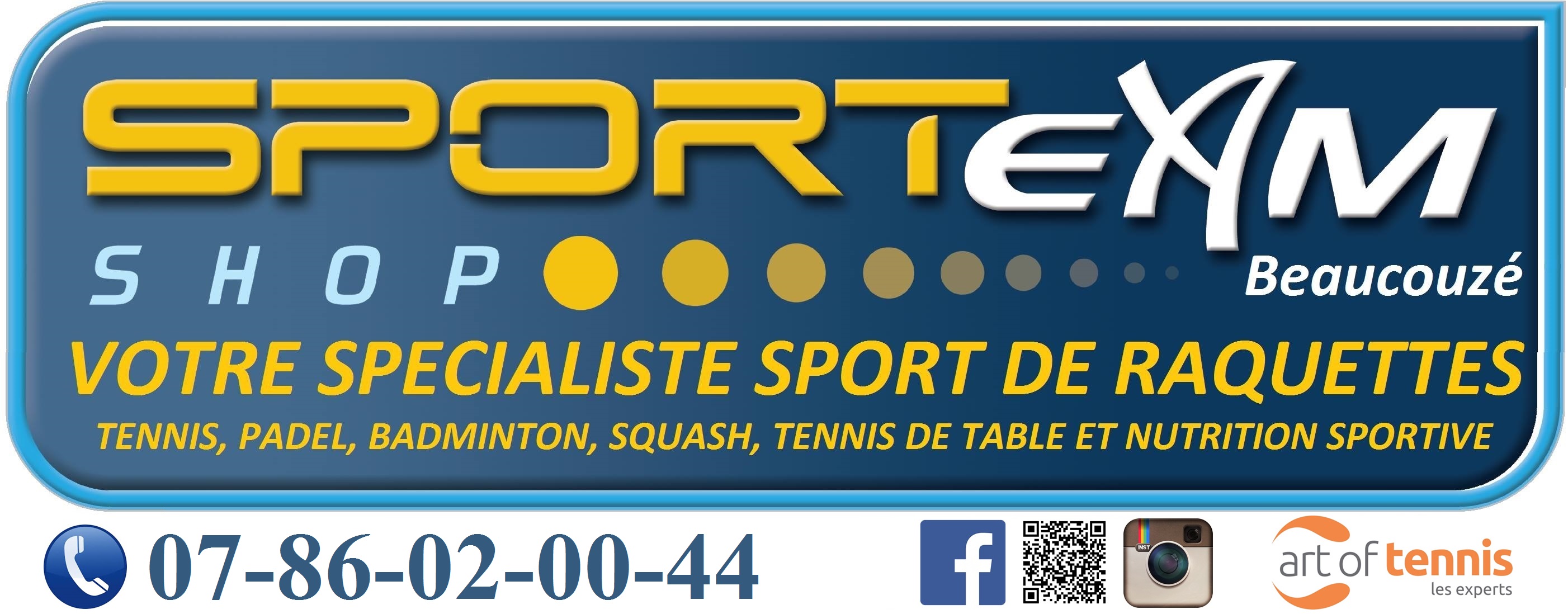 Magasin spécialiste tennis Angers 49 réseau Art of Tennis